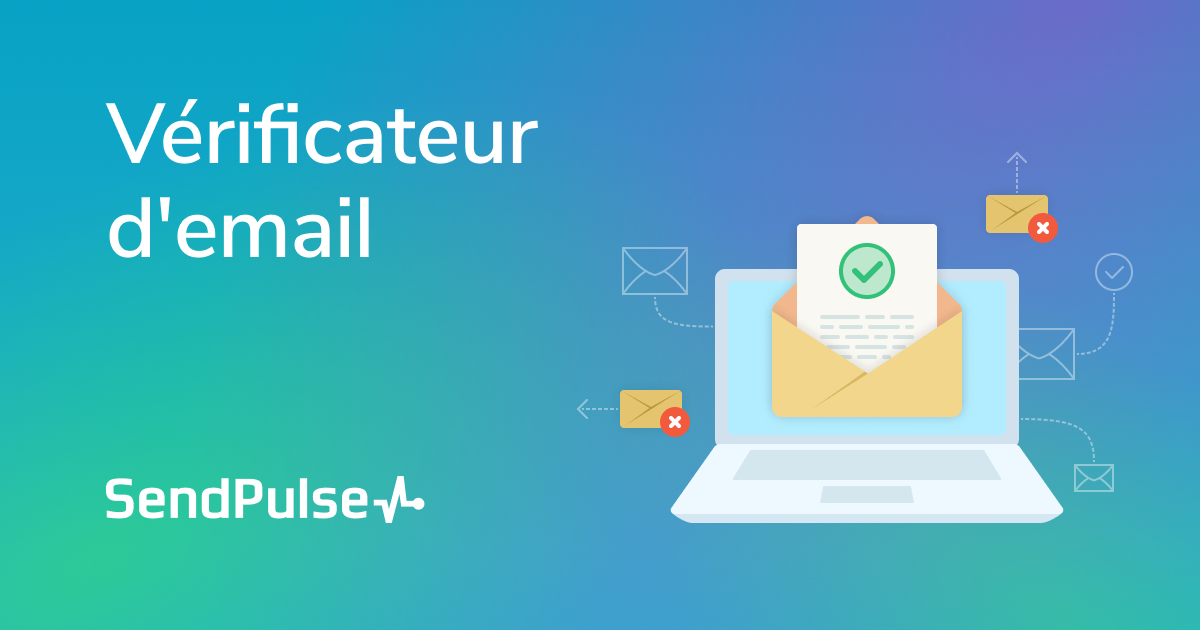 Vérificateur d'email | SendPulse FR